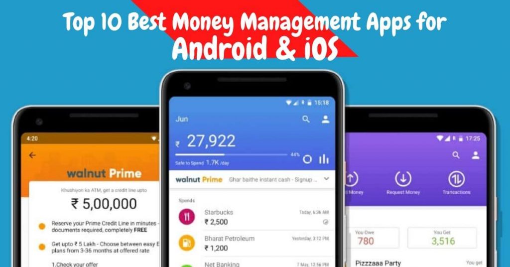 Top 10 Best Money Management App for Android & iOS
