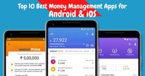 Top 10 Best Money Management App for Android & iOS
